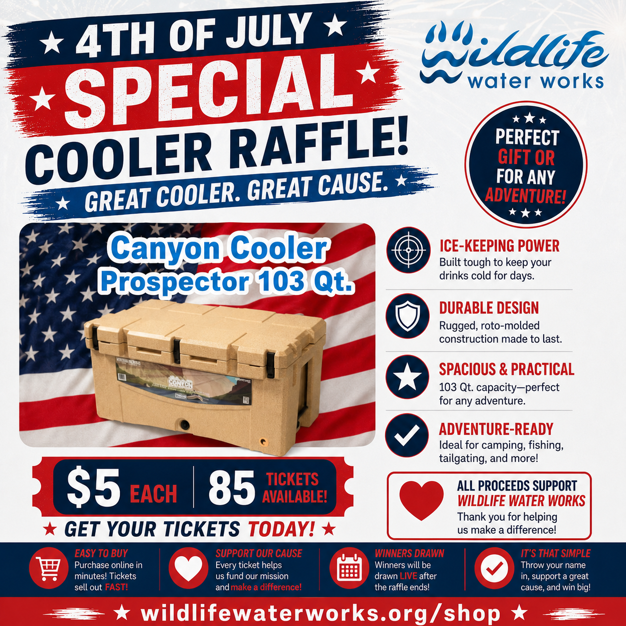50% OFF! 4TH OF JULY SPECIAL Canyon Cooler 103 Prospector cooler Raffle ...